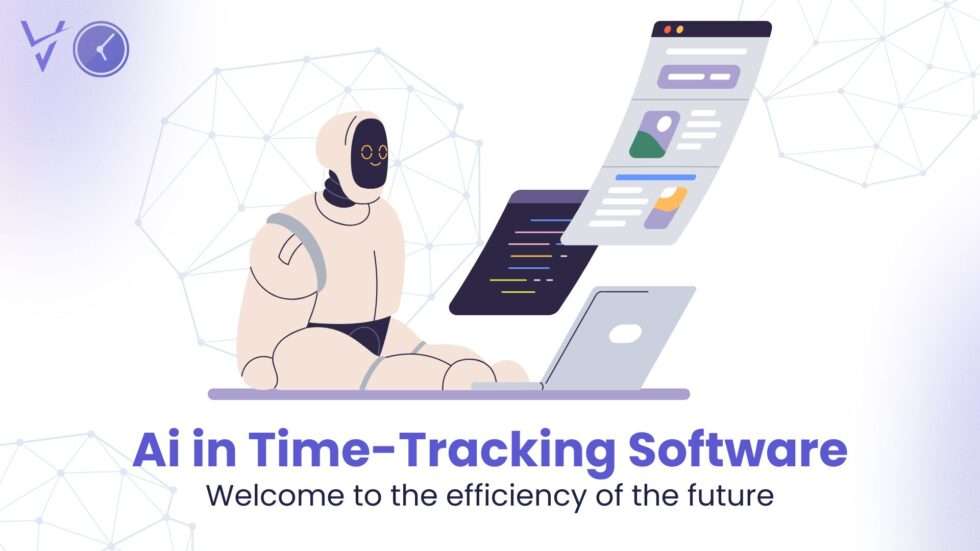 AI in Time-Tracking Software: Efficiency of the Future - ViviScape